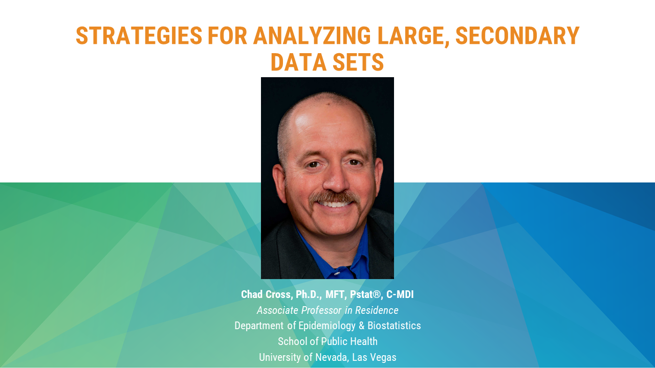 Advanced Statistics: Analyzing Large, Secondary Data Sets - Nevada ...